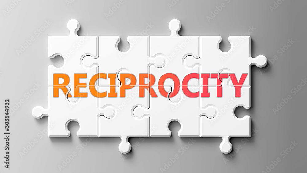 Reciprocity complex like a puzzle - pictured as word Reciprocity on a ...