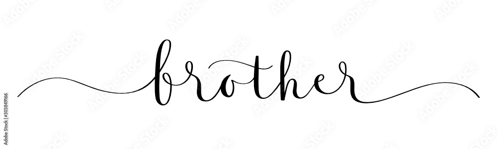BROTHER black vector brush calligraphy banner with swashes Stock Vector ...