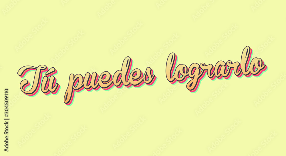 Tú puedes lograrlo escrito con efecto arcoíris Stock Vector | Adobe Stock