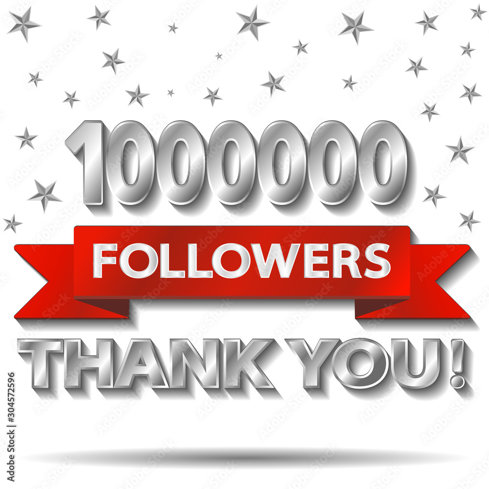 Thank you followers, thanks banner template. 1000K, 1 million, follower ...