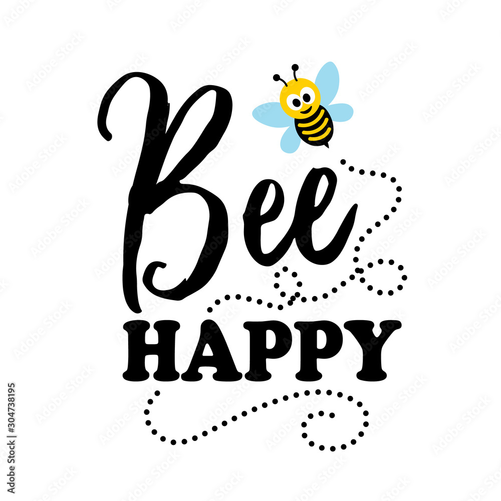Bee Happy vector files. Birthday shirt design. Cute baby bee clip art ...