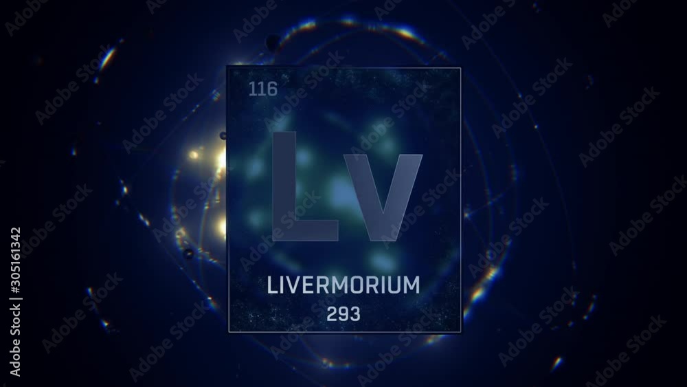 Livermorium as Element 116 of the Periodic Table. Seamlessly looping 3D ...