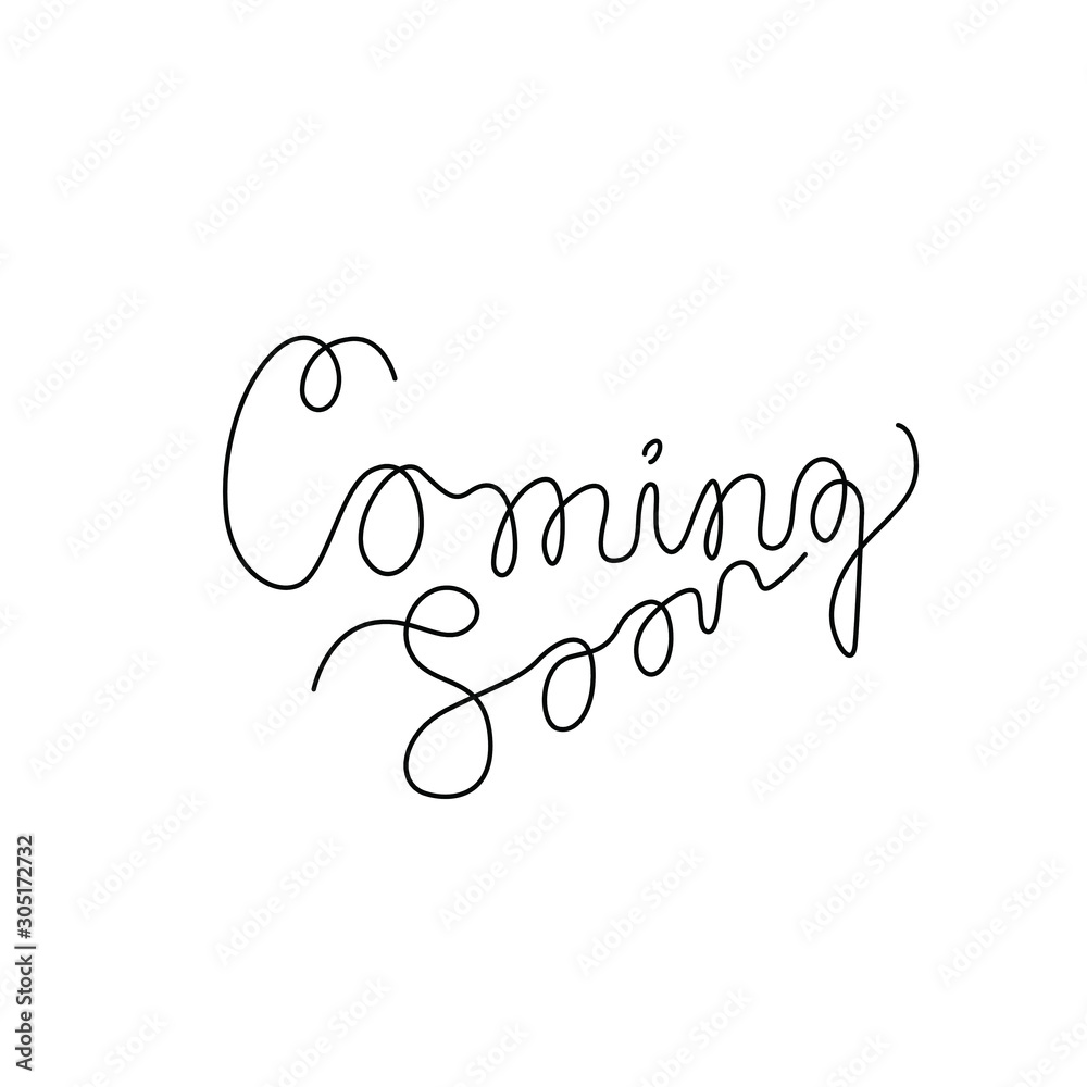 Coming soon, hand lettering, small tattoo, inscription, continuous line ...