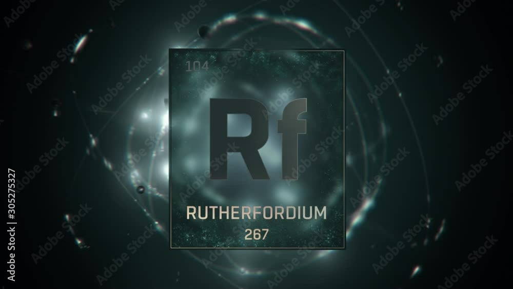 Rutherfordium as Element 104 of the Periodic Table. Seamlessly looping ...
