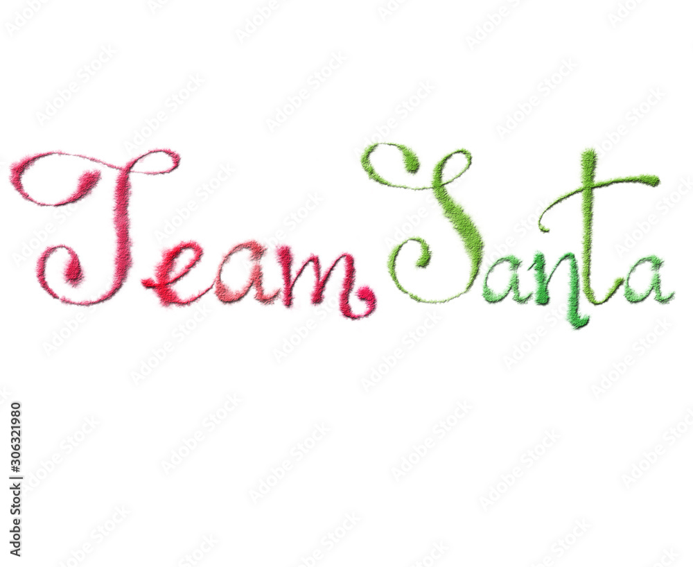 "Team Santa" Sign Written in Snow Texture on White Background ...