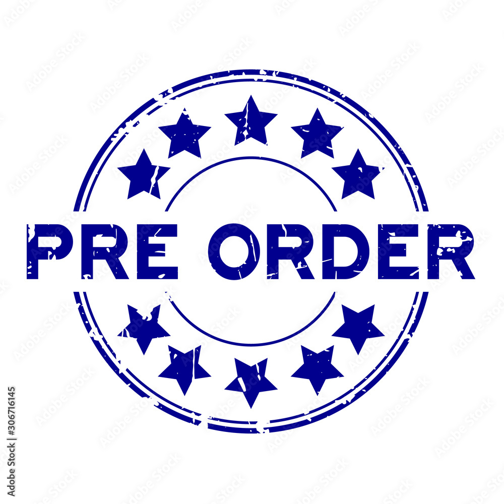 Grunge blue pre order wording with star icon round rubber business seal ...