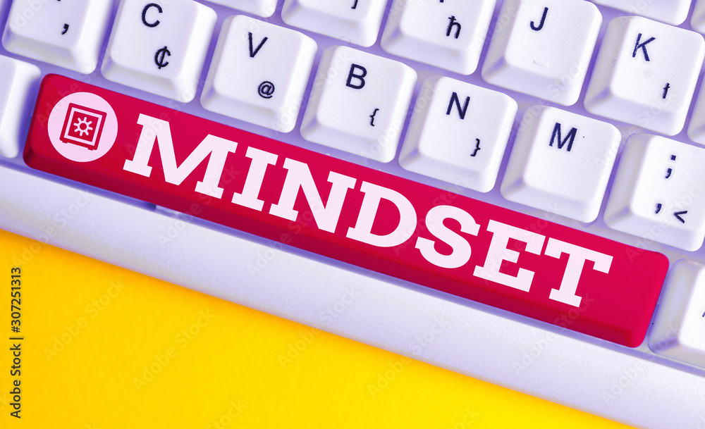 Handwriting text Mindset. Conceptual photo A standard thought of a ...