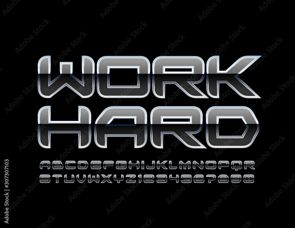 Vector bright Sign Work Hard. Black and Silver Font. Stylish Alphabet ...