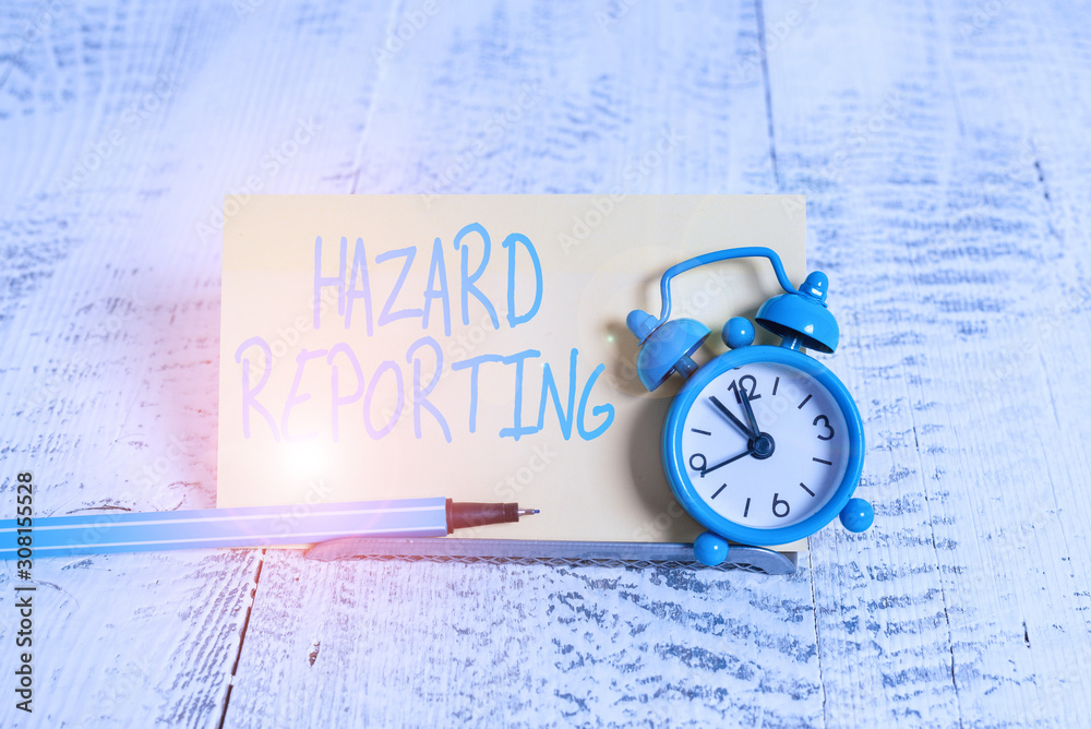 Handwriting text Hazard Reporting. Conceptual photo account or ...