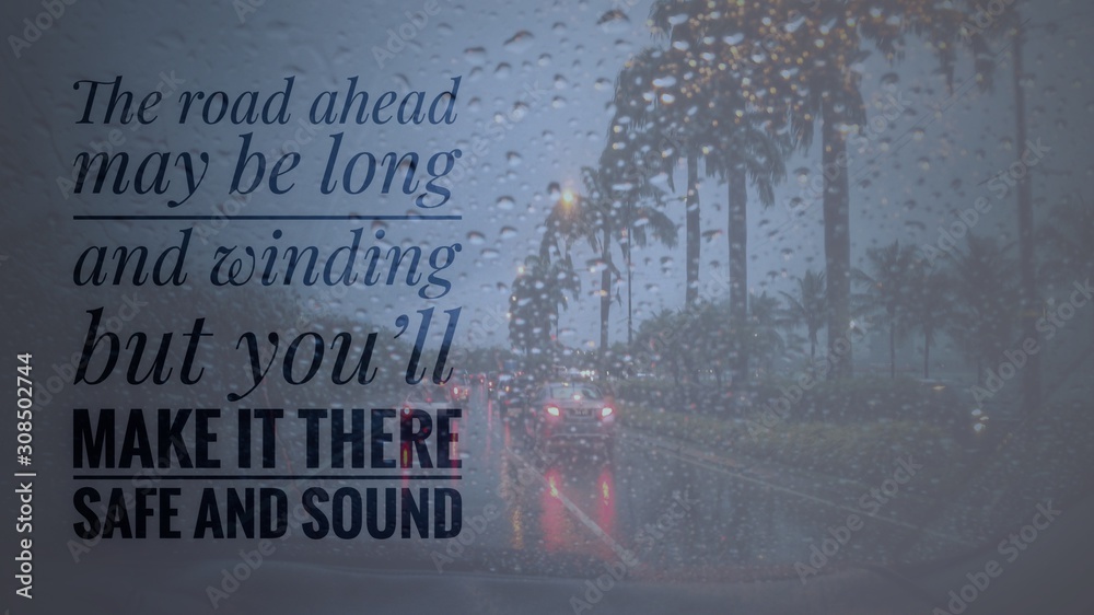 Image with wordings or quotes for safe driving Stock Photo | Adobe Stock