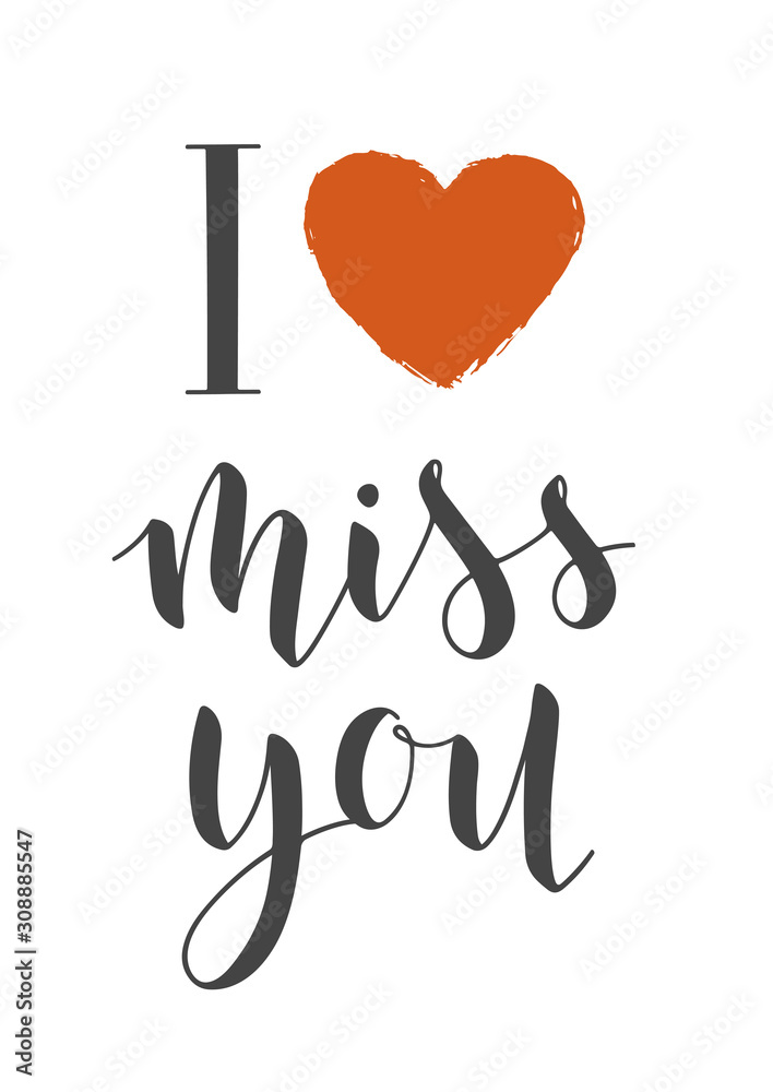 Vector Illustration. Handwritten Lettering of I Miss You. Template for ...