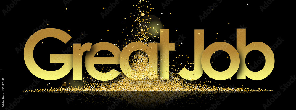 great job in golden stars and black background Stock Illustration ...