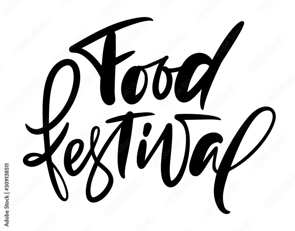 Food Festival vector calligraphic hand drawn text. Street food logo or ...