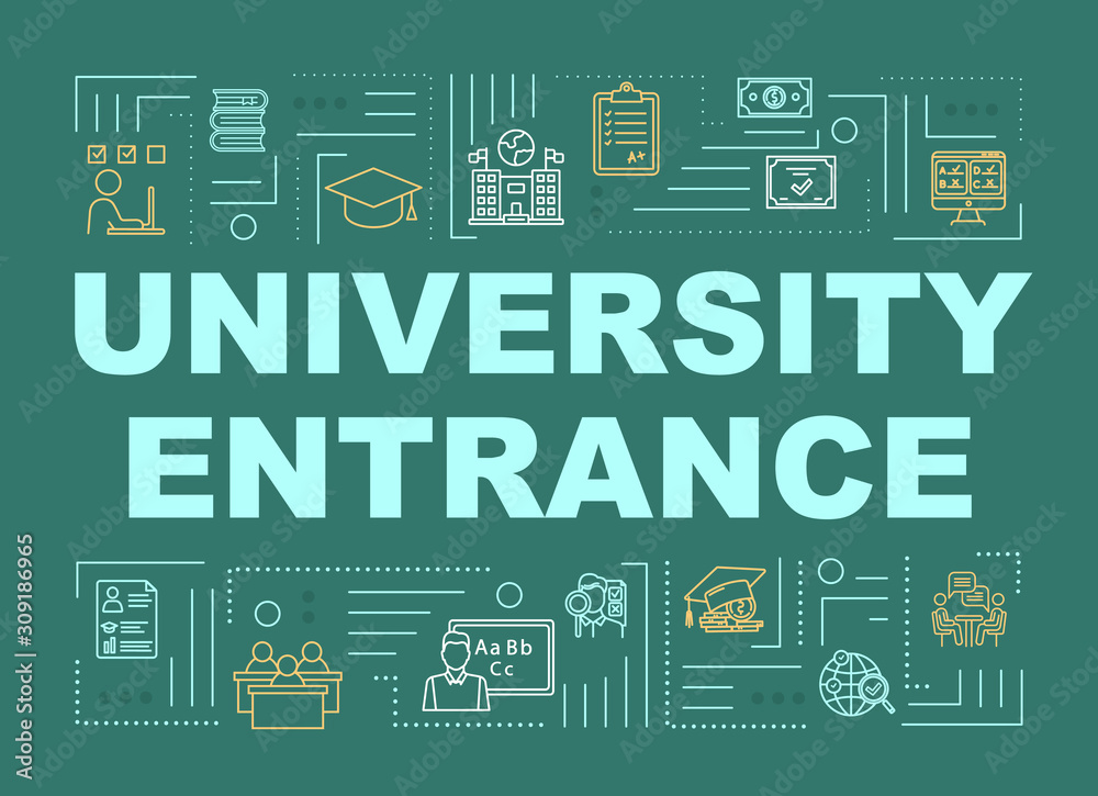 University entrance word concepts banner. Academic education. High ...