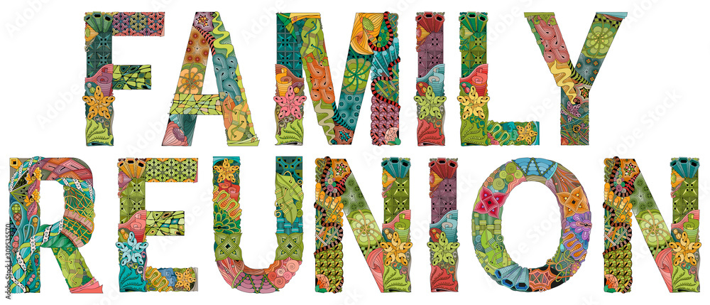 FAMILY REUNION. Vector zentangle object for decoration Stock Vector ...