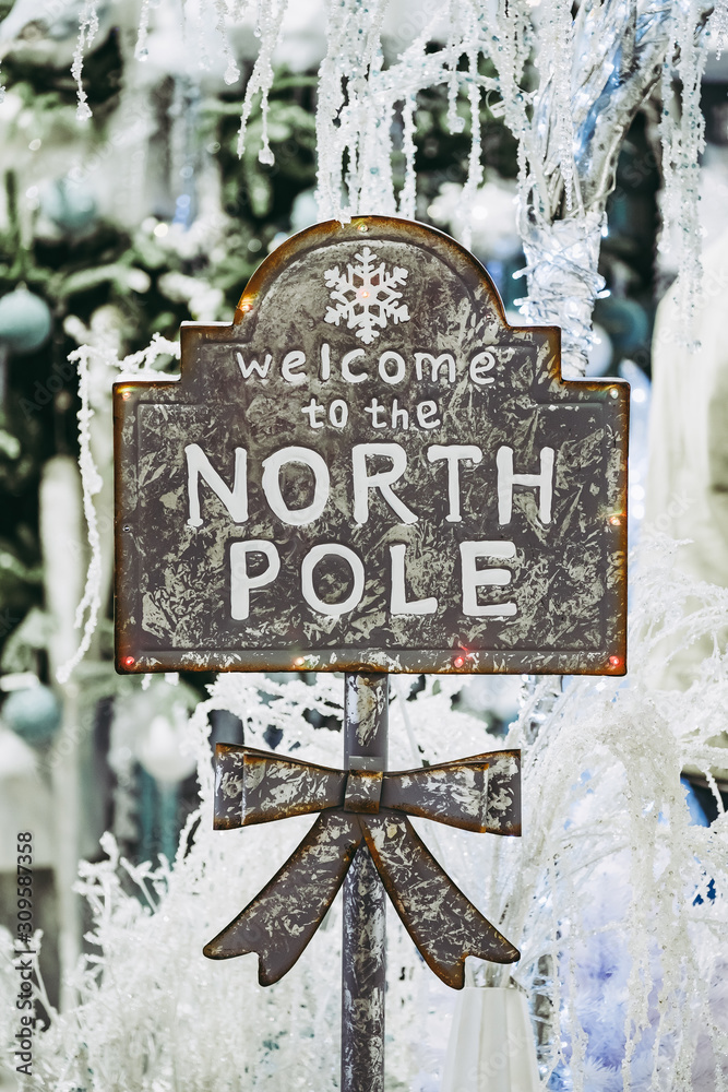 Welcome To The North Pole