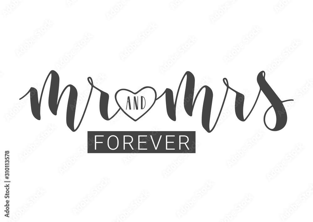 Vector illustration. Handwritten Lettering of Mr and Mrs. Template for ...