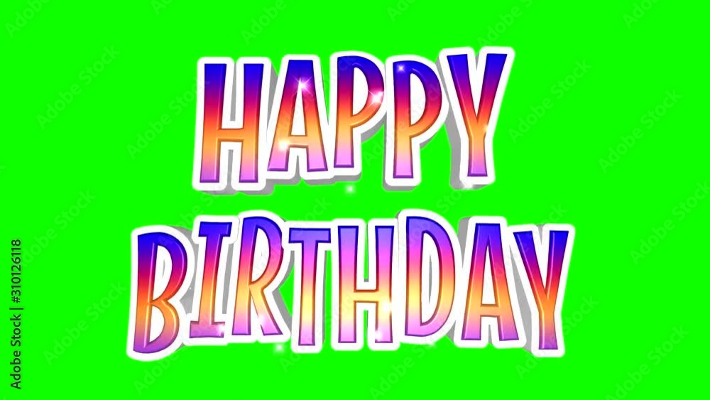 HAPPY BIRTHDAY GREEN SCREEN ANIMATION Stock Video | Adobe Stock