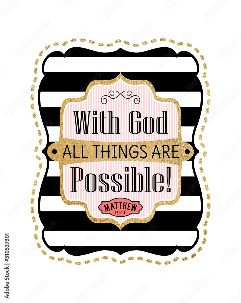 With God all things are possible.Christian calligraphy lettering design ...