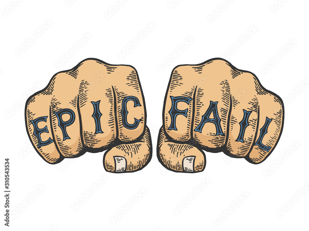 Epic fail words tattoo on fists font sketch engraving vector ...