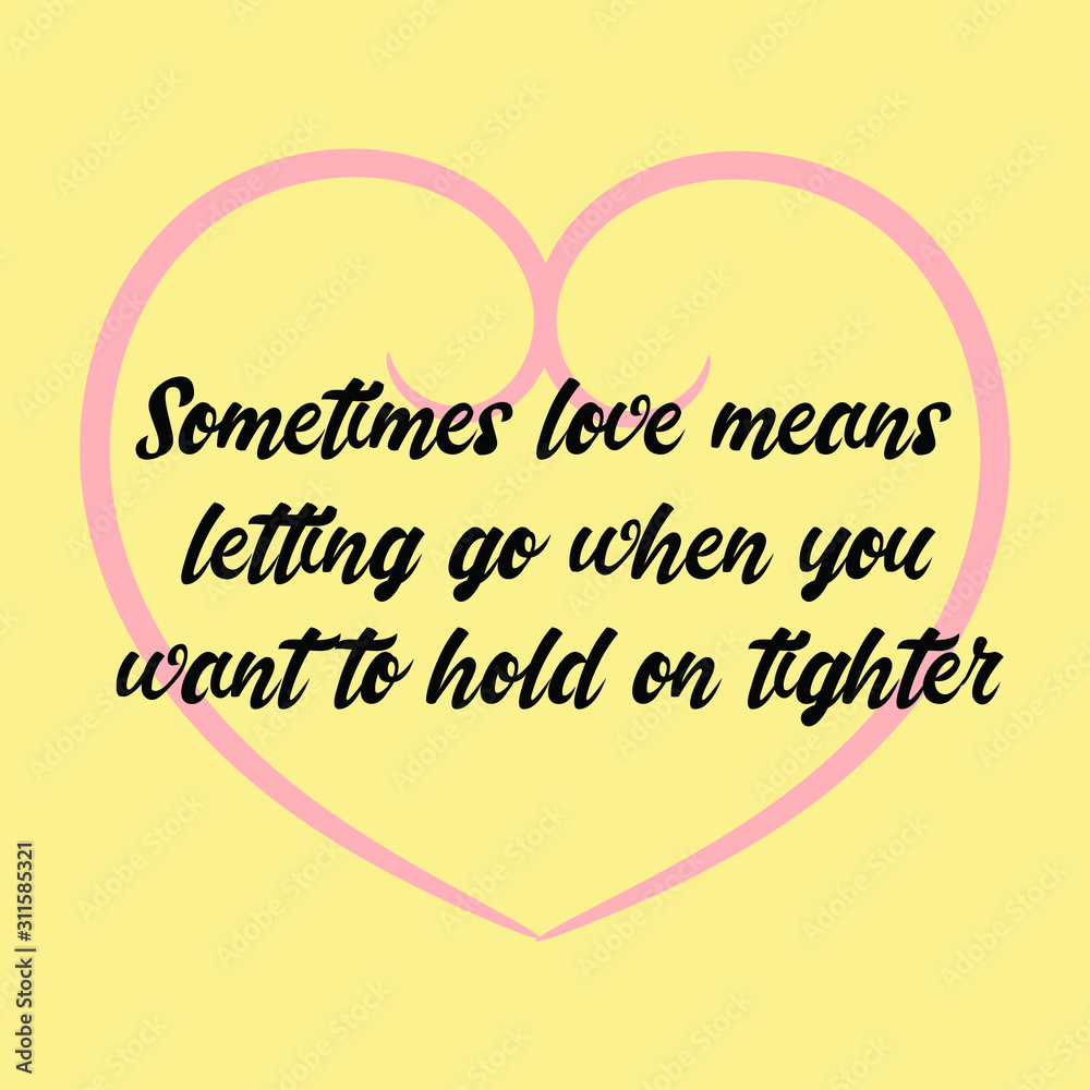 Sometimes Love Is Letting Go