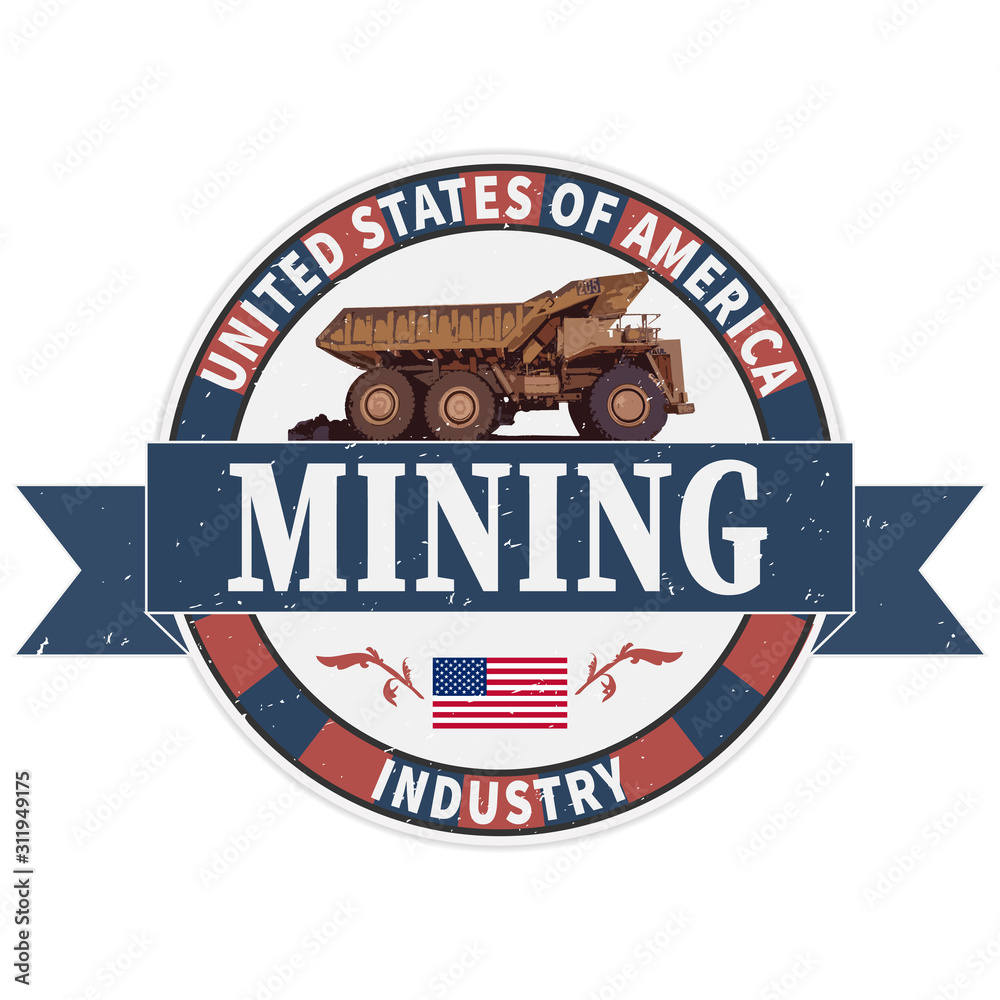 Vintage emblem of the mining industry with haul truck, label and badge ...