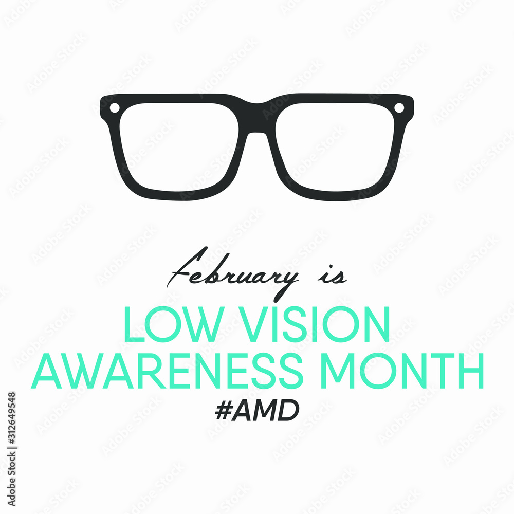 Vector illustration on the theme of AMD / Low Vision Awareness Month of ...