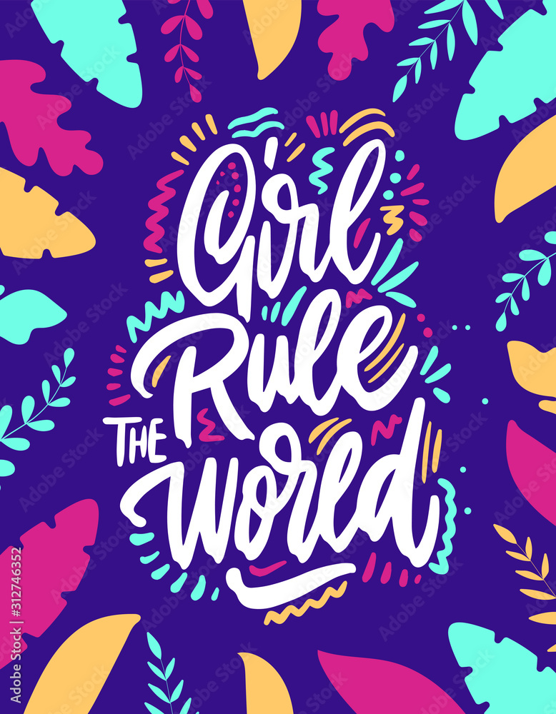 Handwritten calligraphy "Girls rule the world " girl power quote ...