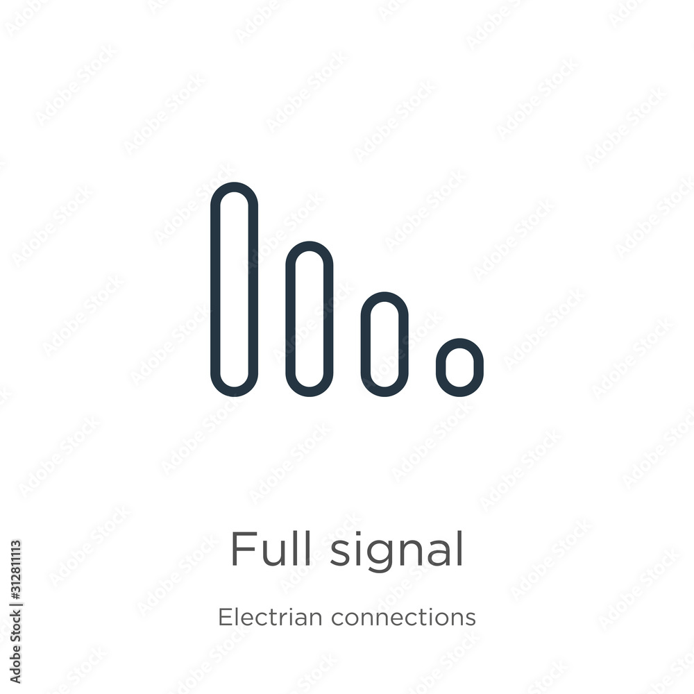 Full signal icon. Thin linear full signal outline icon isolated on ... Full signal icon. Thin linear full signal outline icon isolated on ...