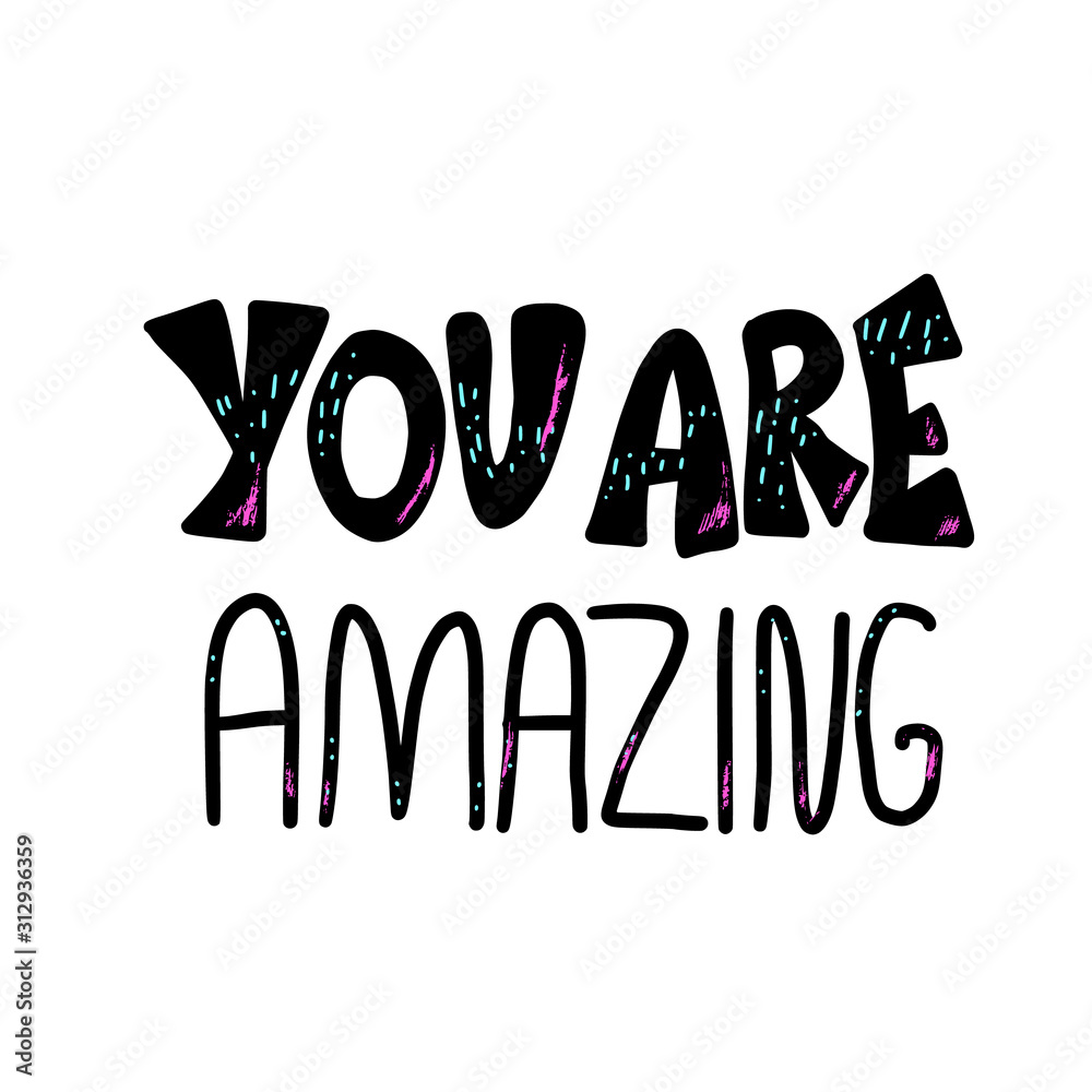 You are amazing remember that vector quote. Stock Vector | Adobe Stock