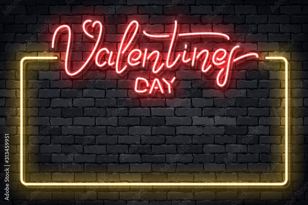 Vector realistic isolated neon sign of Happy Valentines Day frame for ...