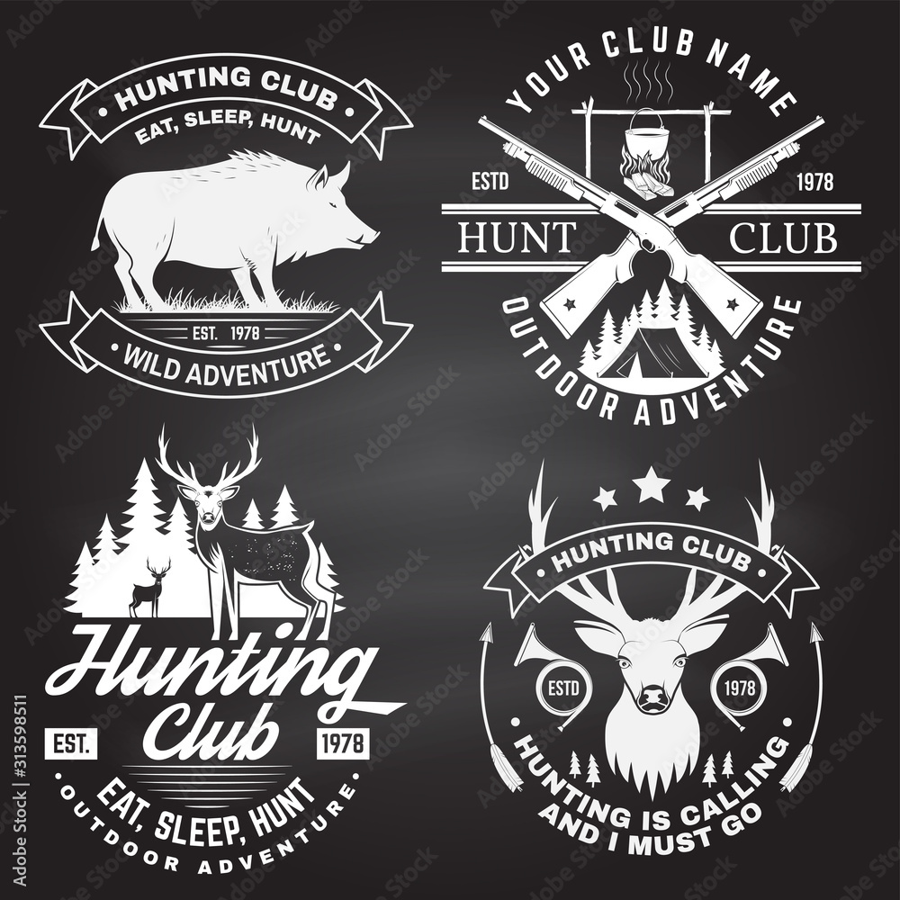 Set of Hunting club badge on the chalkboard. Vector. Concept for shirt ...