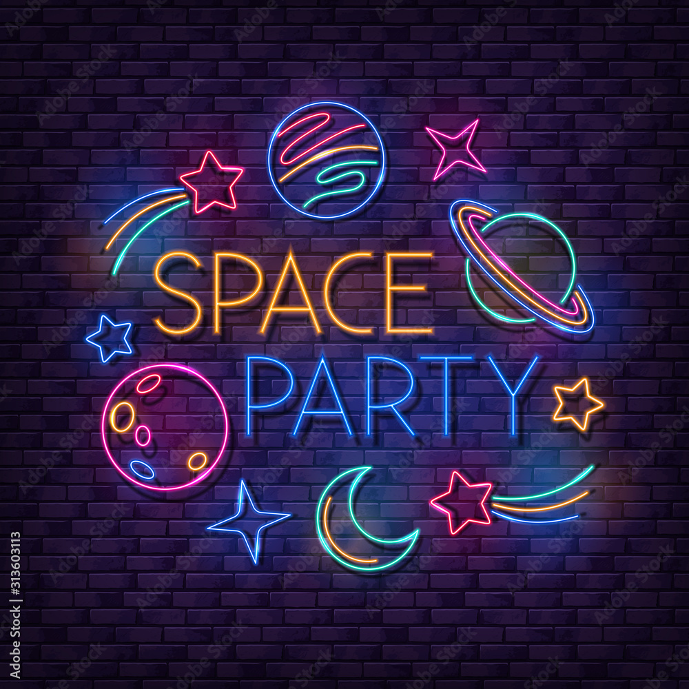 Party colorful signboard with space neon symbols. Glowing planets, moon ...