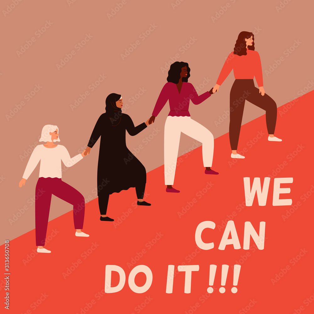 Four strong women or girl walking up to the common goal. Group of ...