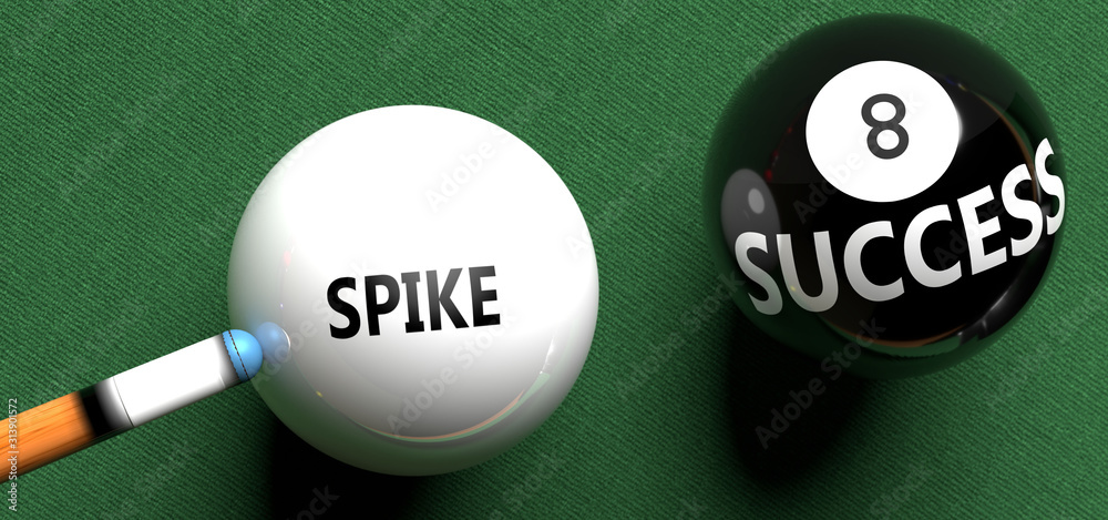 Spike brings success - pictured as word Spike on a pool ball, to ...