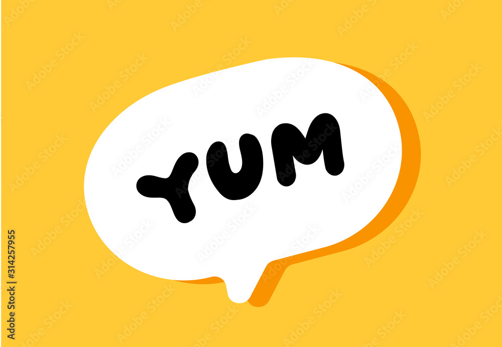 Vecteur Stock Yum text in the speech bubble. Yummy concept design ...