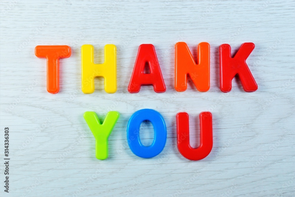 Thank you-a polite word made up of letters of the alphabet, expresses ...