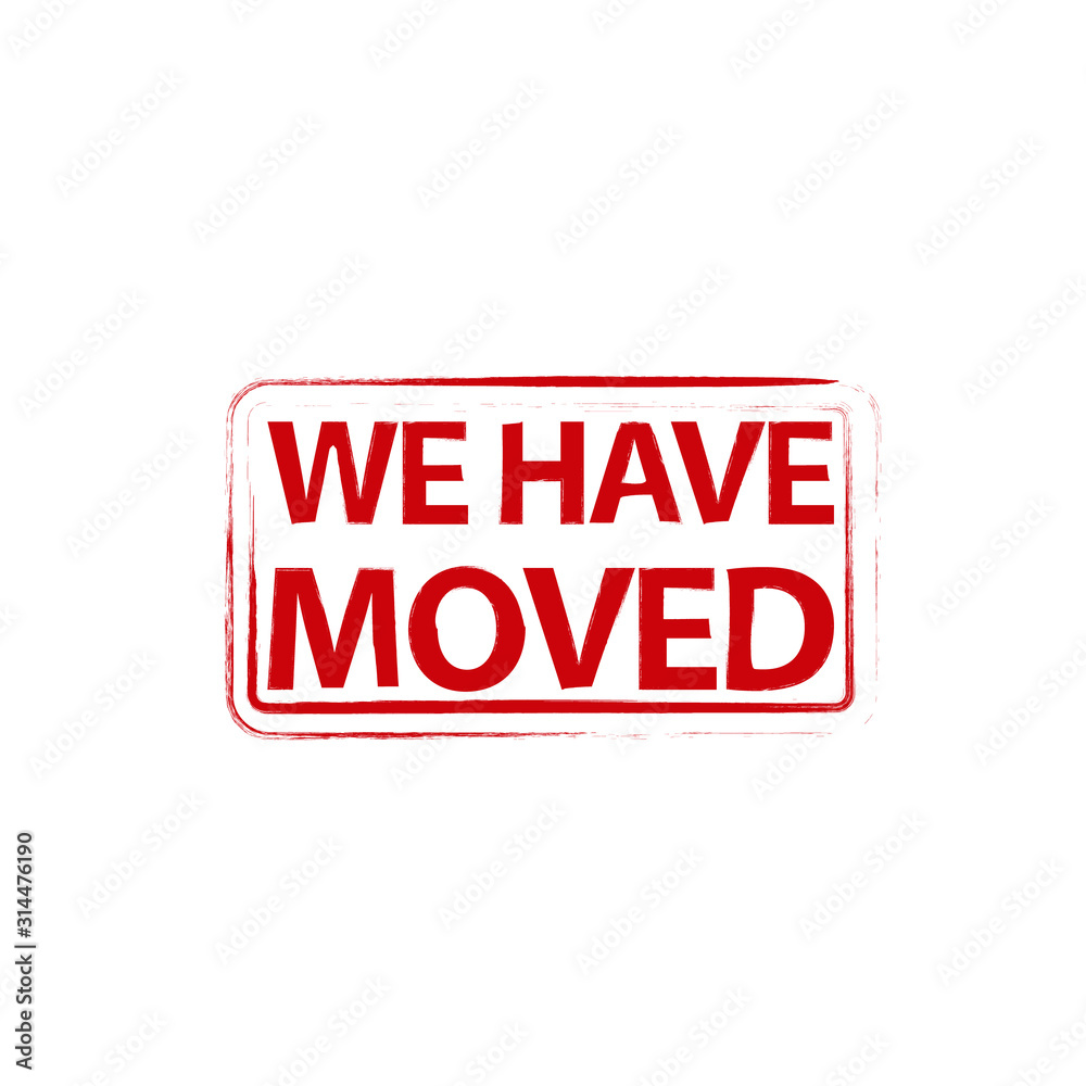 We have moved stamp. Clipart image isolated on white background Stock ...