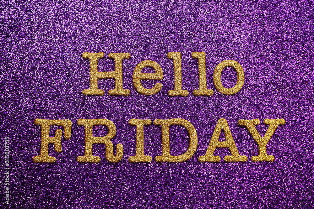 Hello Friday alphabet letter on purple glitter background Stock Photo ...
