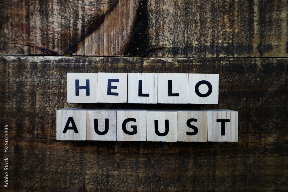 Hello August alphabet letters Stock Photo | Adobe Stock
