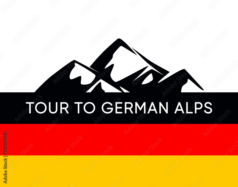 Tour to German Alps Emblem with Caption, Flag pole and copy space ...