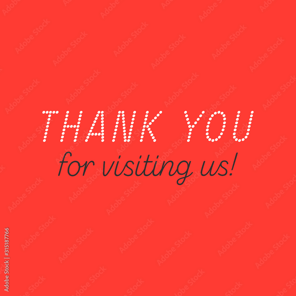 Thank you for visiting us, thank you for you visit vector quote Stock ...