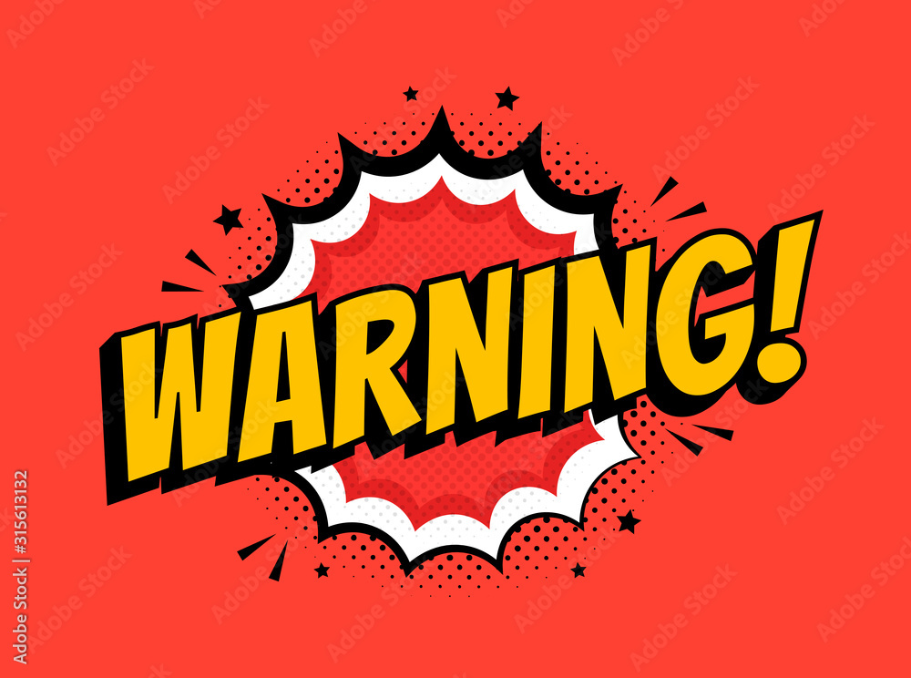 Warning, Font expression pop art. Comic speech bubble. Vector ...