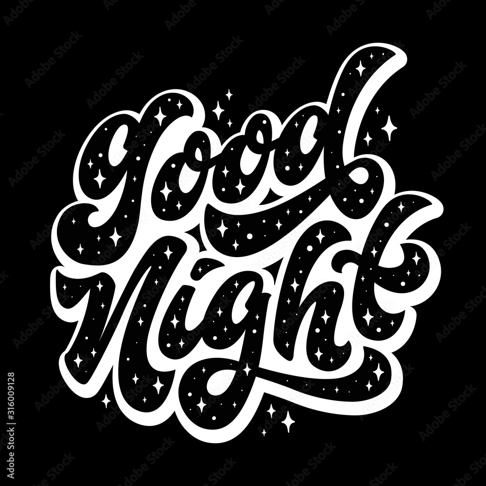 Good Night with with stars sky inside letters. Hand drawn lettering ...