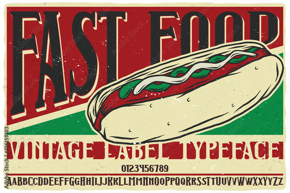 Vintage label font named Fast Food. Strong typeface with alternates and ...