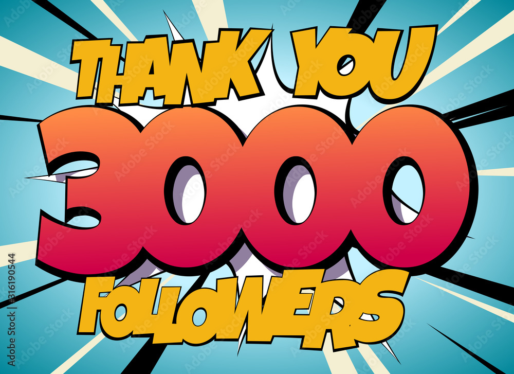Thank You 3000 followers Comics Banner Stock Vector | Adobe Stock