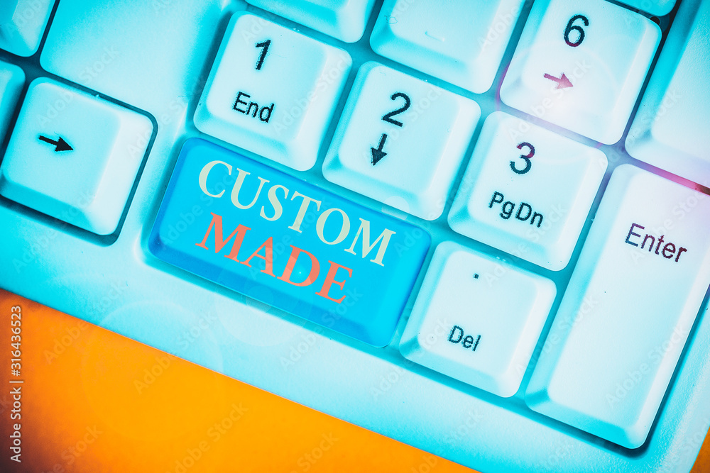 Conceptual hand writing showing Custom Made. Concept meaning it is made ...