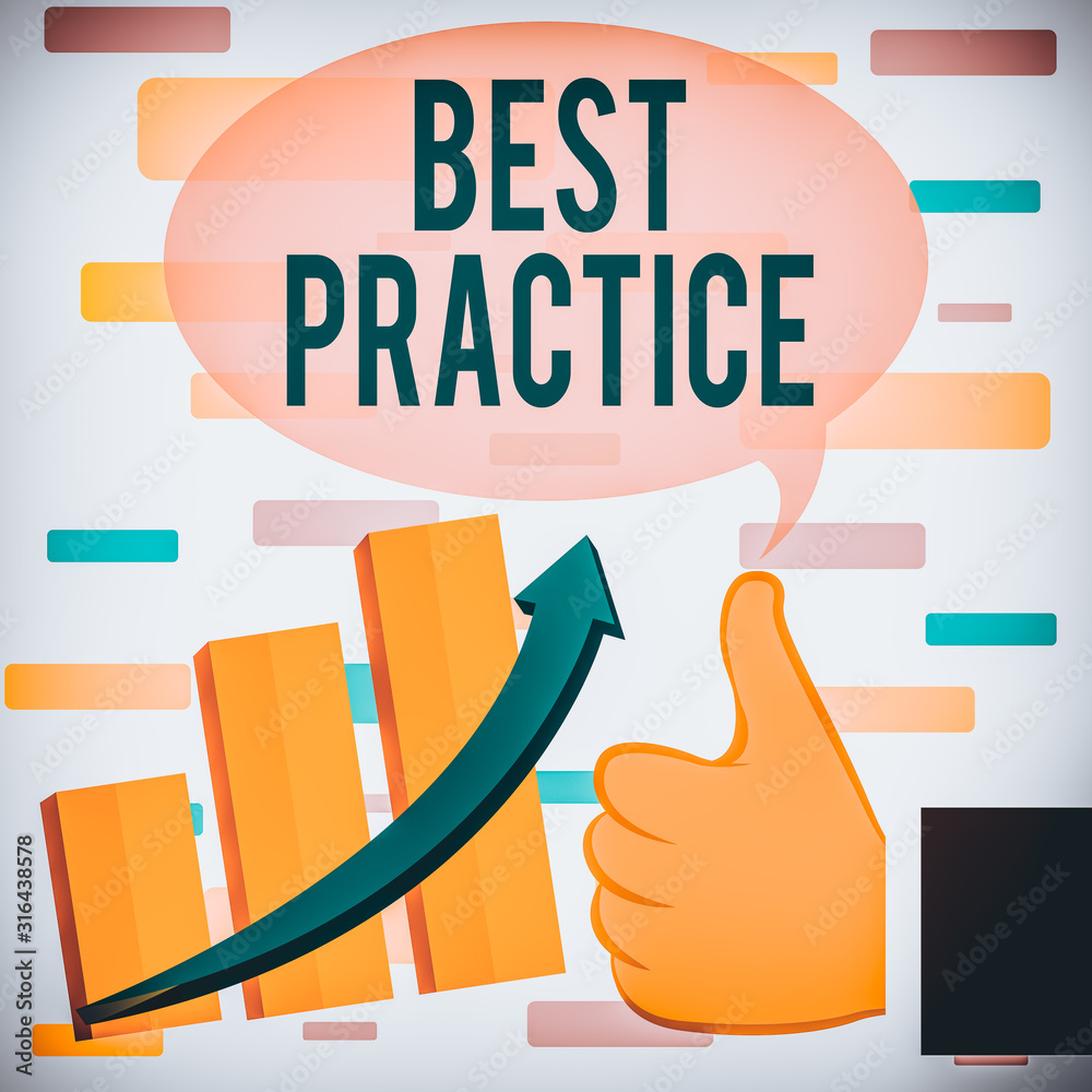 Writing note showing Best Practice. Business concept for Method ...