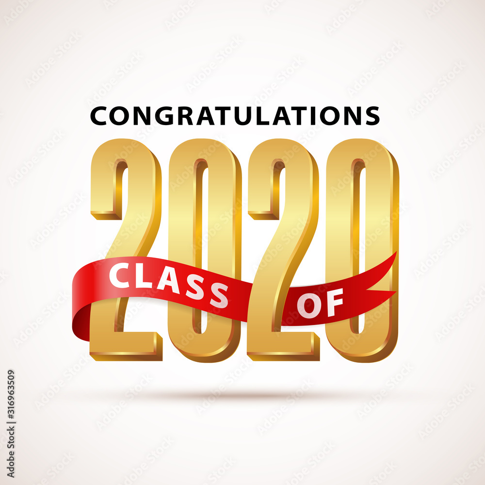 Class of 2020 Congratulations. Gold Lettering Graduation 3d logo with ...