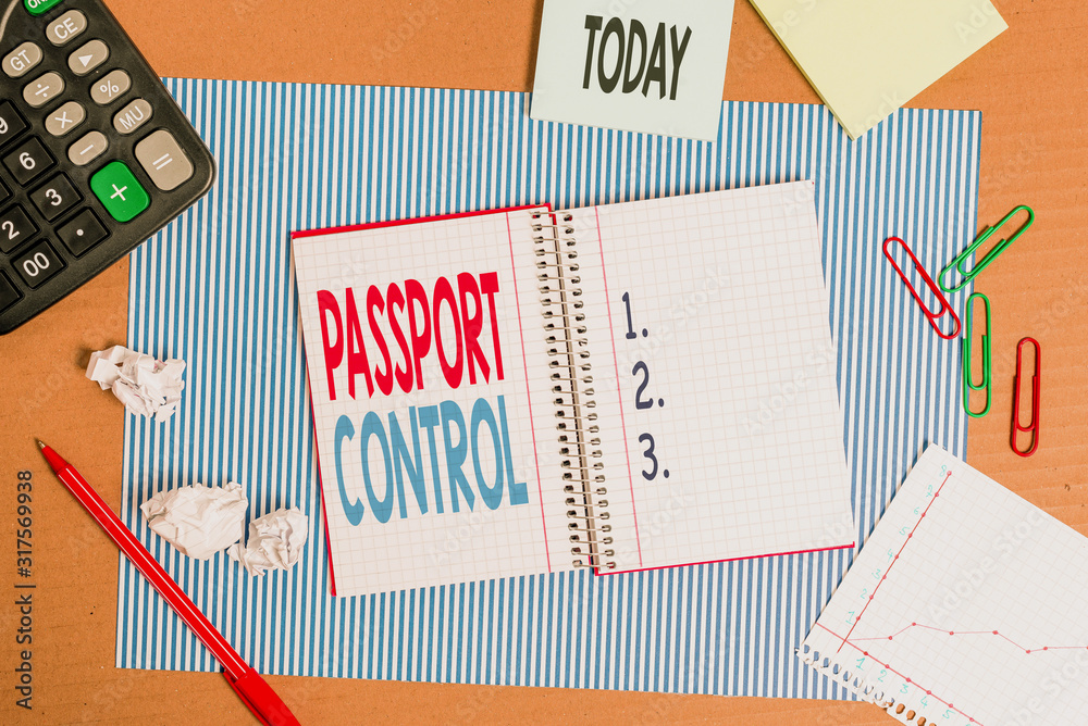 Writing note showing Passport Control. Business concept for the area in ...